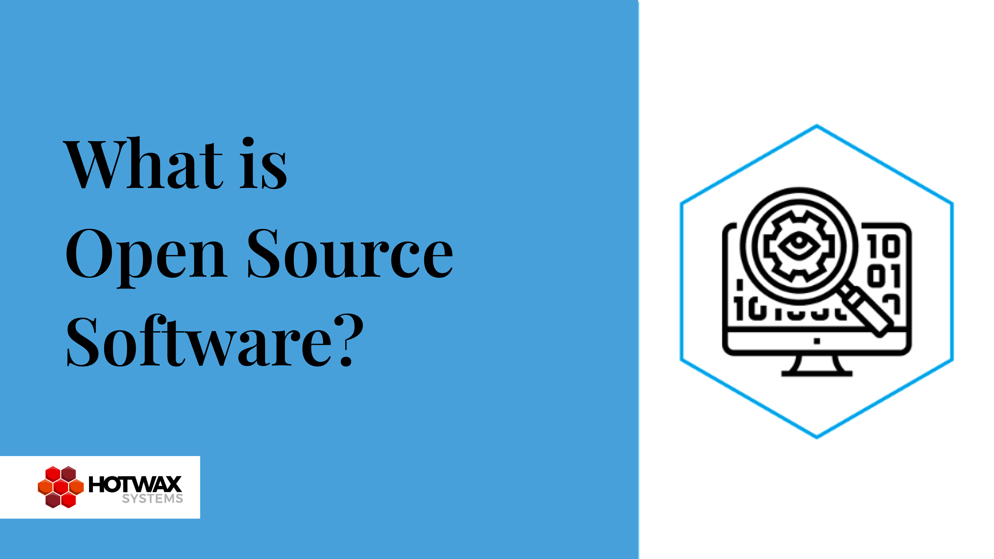 What is Open Source Software?